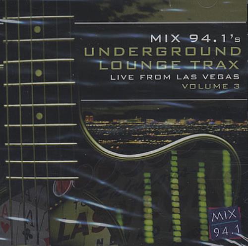 Various-Pop Mix 94.1's Underground Lounge Trax: Live US CD album (CDLP ...