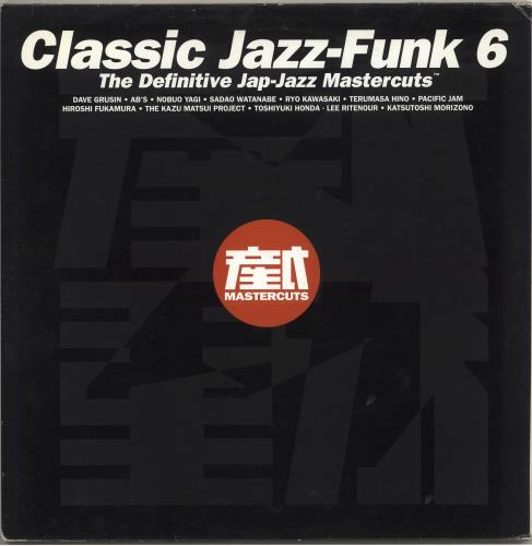 Various-Soul & Funk Classic Jazz-Funk Mastercuts Volume 6 UK 2-LP vinyl ...