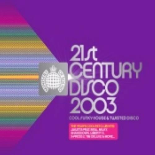 Various Artists 21st Century Disco 2003 UK 2 CD album set (Double CD ...