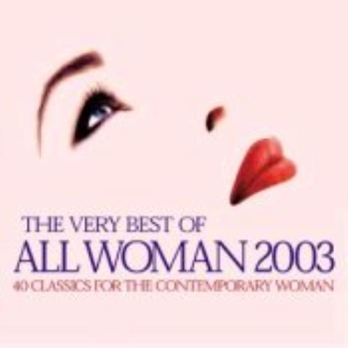 Various Artists The Very Best of All Woman 2003 UK 2 CD album set ...