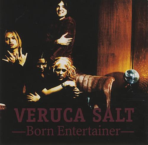 Veruca Salt Born Entertainer US Promo CD single (CD5 / 5") (154560)