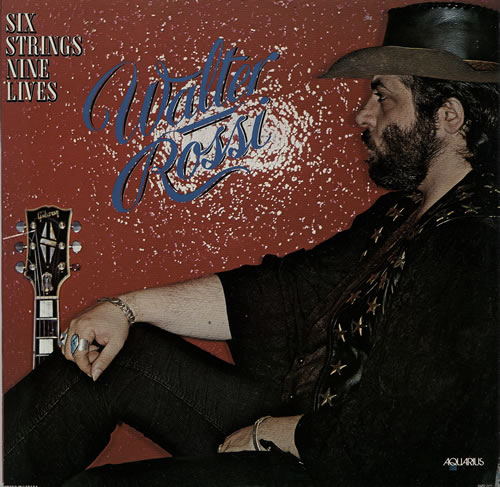 Walter Rossi Six Strings Nine Lives Canadian vinyl LP album (LP record ...