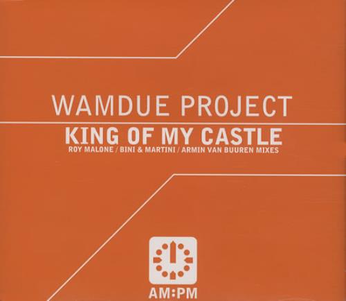 Wamdue Project King Of My Castle UK CD single (CD5 / 5") (186122)