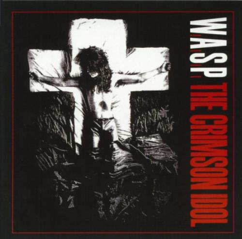 WASP The Crimson Idol - 15th Anniversary Edition UK 2 CD album set ...