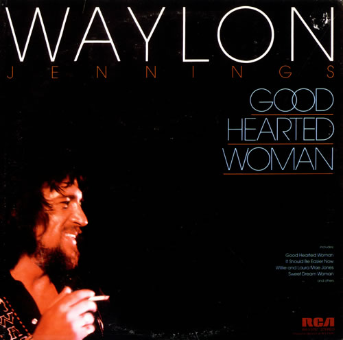 Waylon Jennings Good Hearted Woman US vinyl LP album (LP record) (524133)