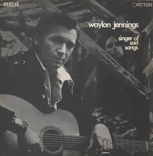 Waylon Jennings Singer Of Sad Songs UK vinyl LP album (LP record) (457419)
