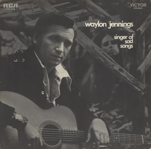 Waylon Jennings Singer Of Sad Songs US vinyl LP album (LP record) (839139)