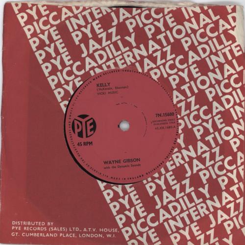 Wayne Gibson Kelly UK 7" vinyl single (7 inch record / 45) (576017)