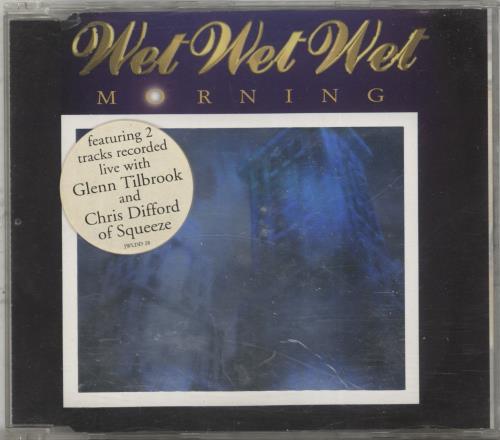Wet Wet Wet Morning UK CD single (CD5 / 5") (331085)