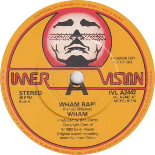 Wham Wham Rap! UK Promo 7" vinyl single (7 inch record / 45) (24668)