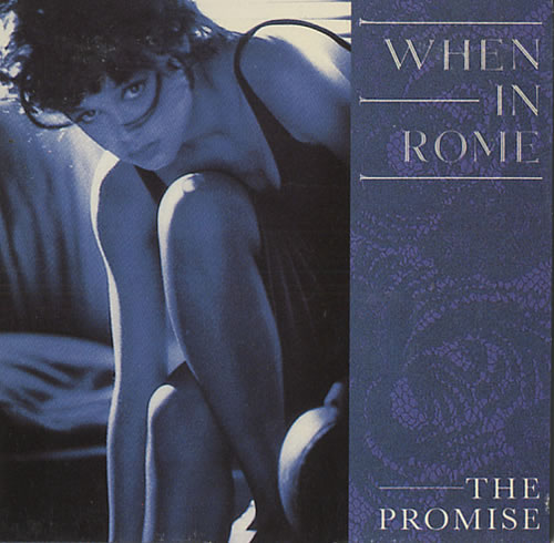 When In Rome The Promise - Snapped Japanese Promo 3" CD single (CD3 ...