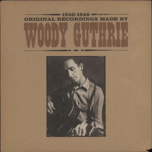 Woody Guthrie Original Recordings Made By Woody Guthrie 1940-1946 US ...