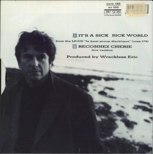 Wreckless Eric It's a Sick Sick World UK 7" vinyl single (7 inch record ...