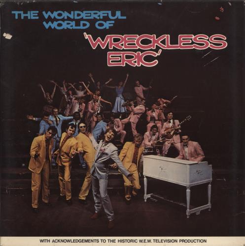 Wreckless Eric The Wonderful World Of Wreckless Eric UK vinyl LP album ...