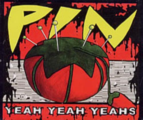 Yeah Yeah Yeahs Pin UK Promo CD single (CD5 / 5") (247249)
