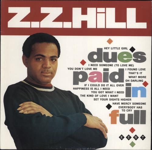 Z.Z. Hill Dues Paid In Full UK vinyl LP album (LP record) (767307)
